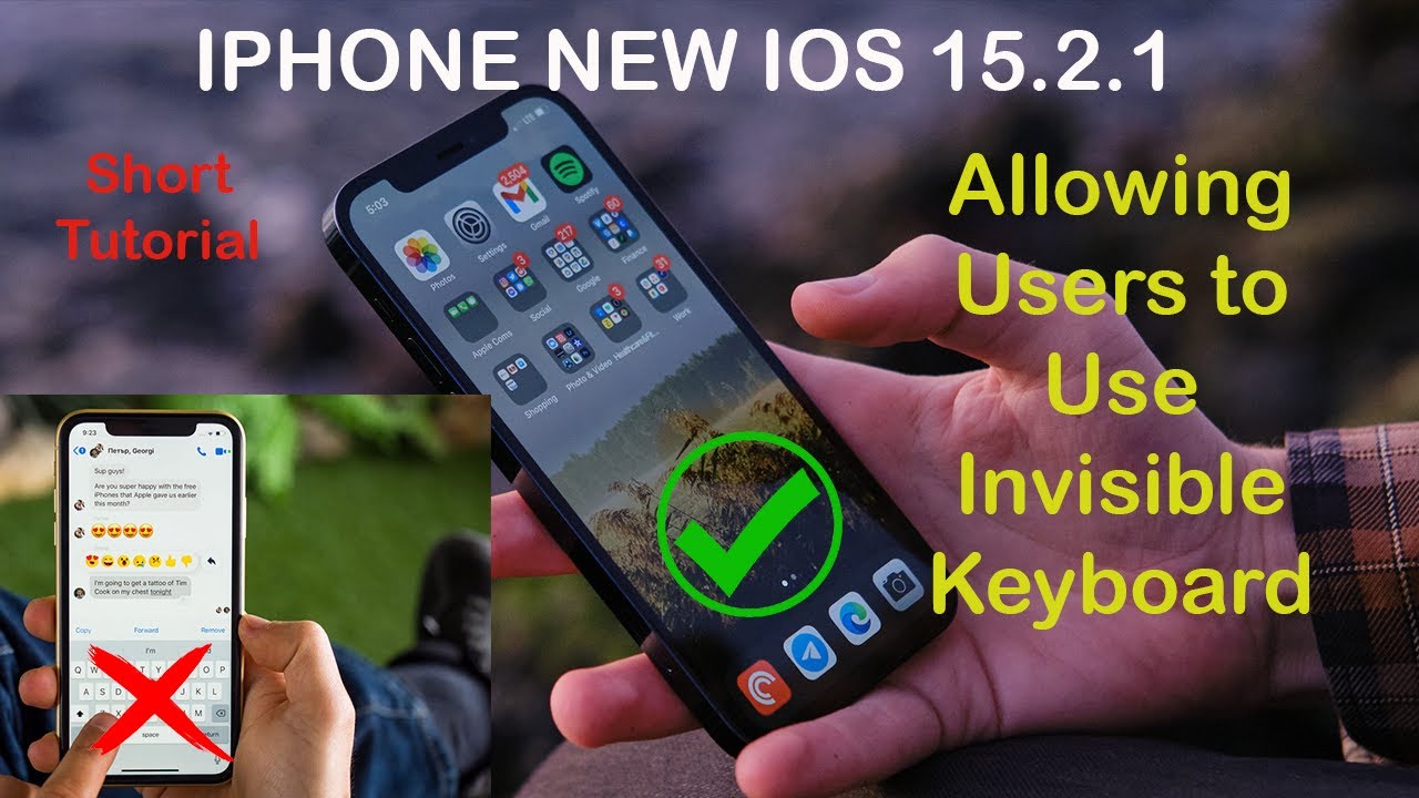 Invisible keyboard For Iphone in ios 15.2.1 #iphone #ios15 #apple - YouTube