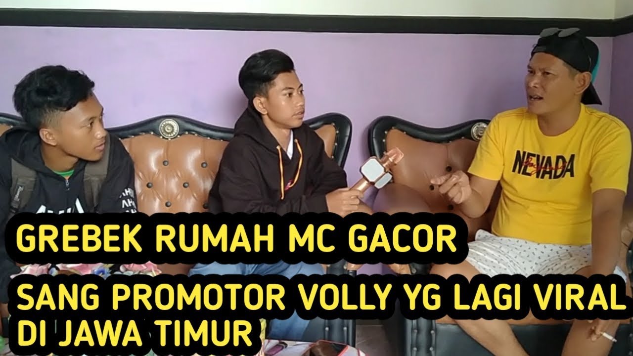 GREBEK RUMAH MC GACOR | PROMOTOR VOLLY YG LAGI VIRAL - YouTube