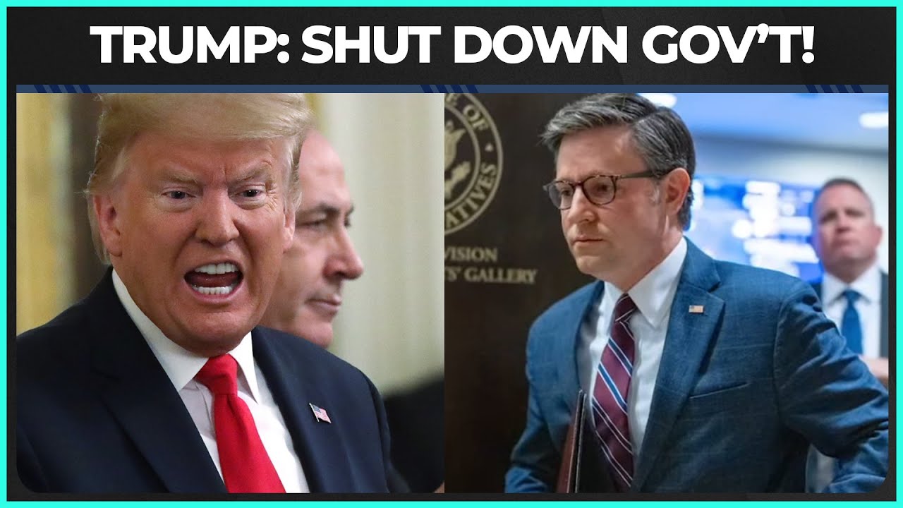 Trump DEMANDS Gov't Shutdown For His Bruised Ego - YouTube