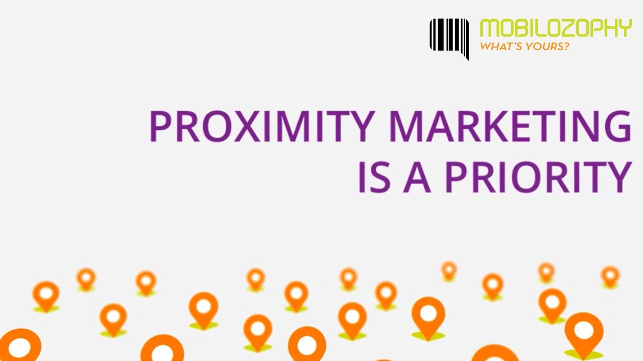 Making Proximity Marketing a Priority - YouTube