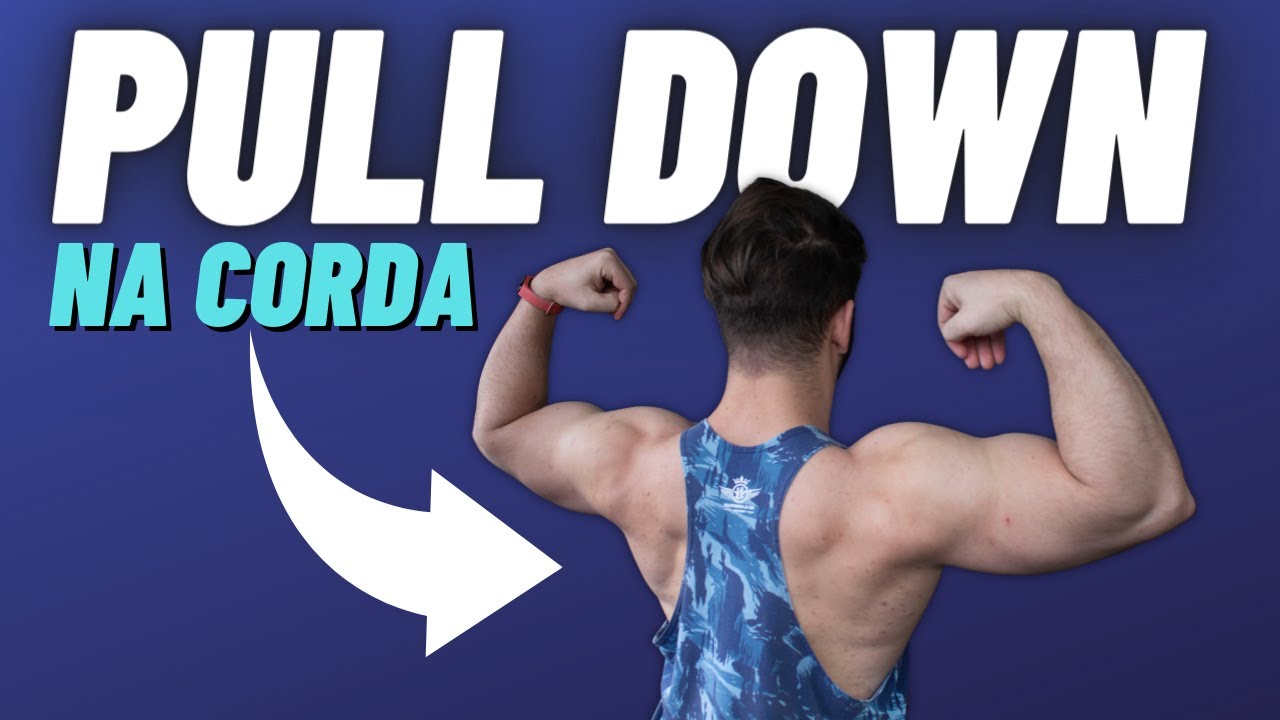 COMO FAZER EXERCÍCIO PULL DOWN COM CORDA (Costas)? - YouTube