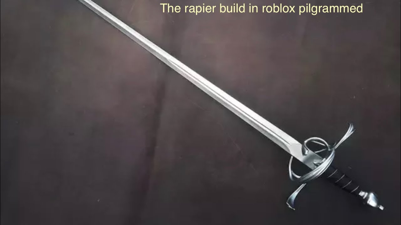 The rapier build roblox ( pilgrammed ) - YouTube