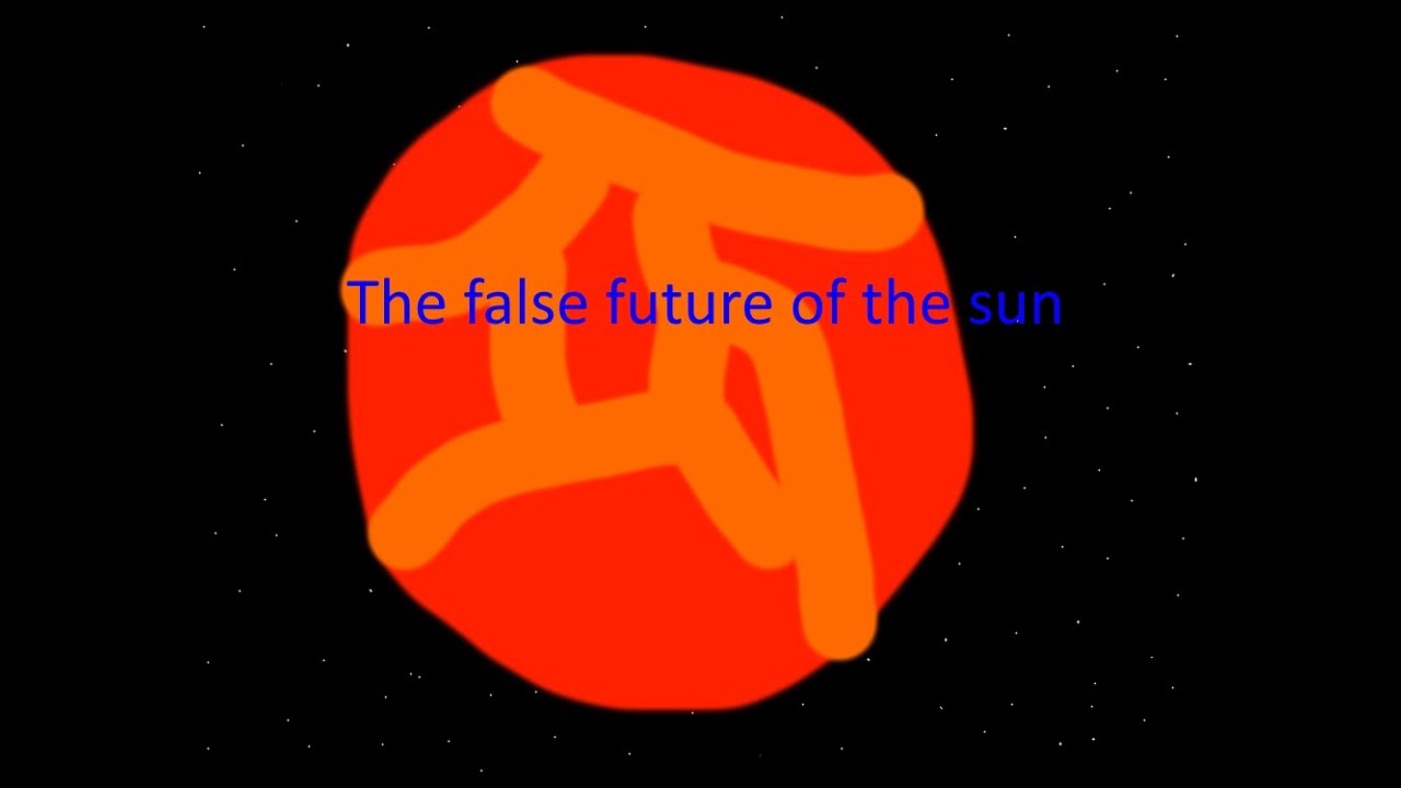 The False Future Of The Sun #01 - YouTube