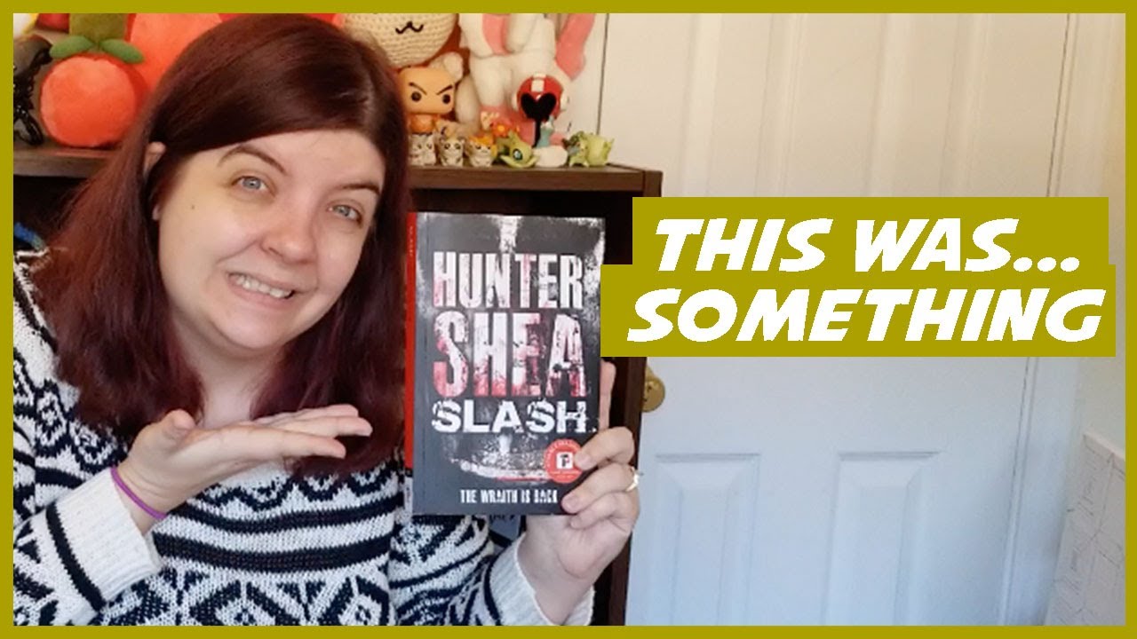 Book Talk | Slash | HUNTER SHEA - YouTube