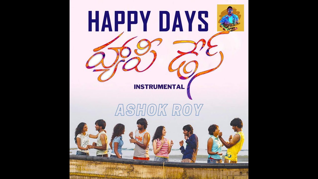 Happy Days Instrumental by ASHOK ROY - YouTube