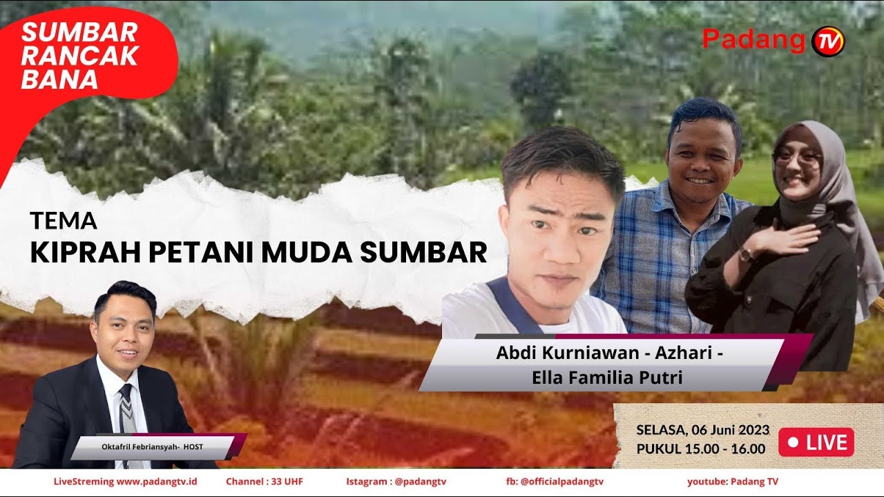 LIVE : Sumbar Rancak Bana - Kiprah Petani Muda Sumatera Barat - YouTube