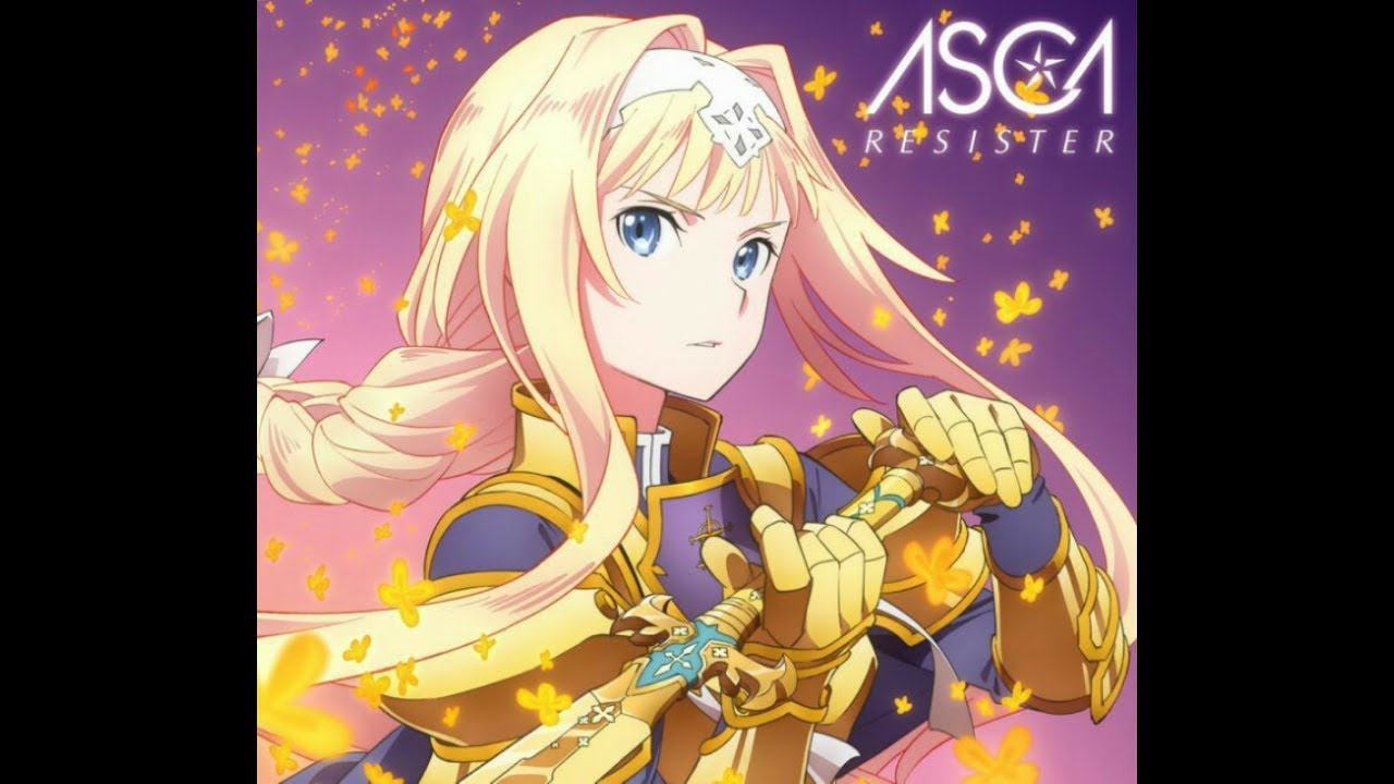 Asca ~ Resister ost Sword Art Online:Alicization OP 2 (Romaji Lyrics ...