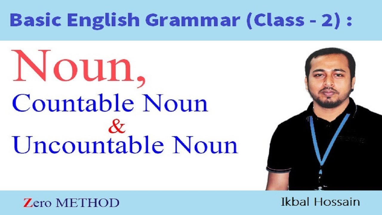 Basic English Grammar | Noun | Countable & Uncountable Noun... - YouTube