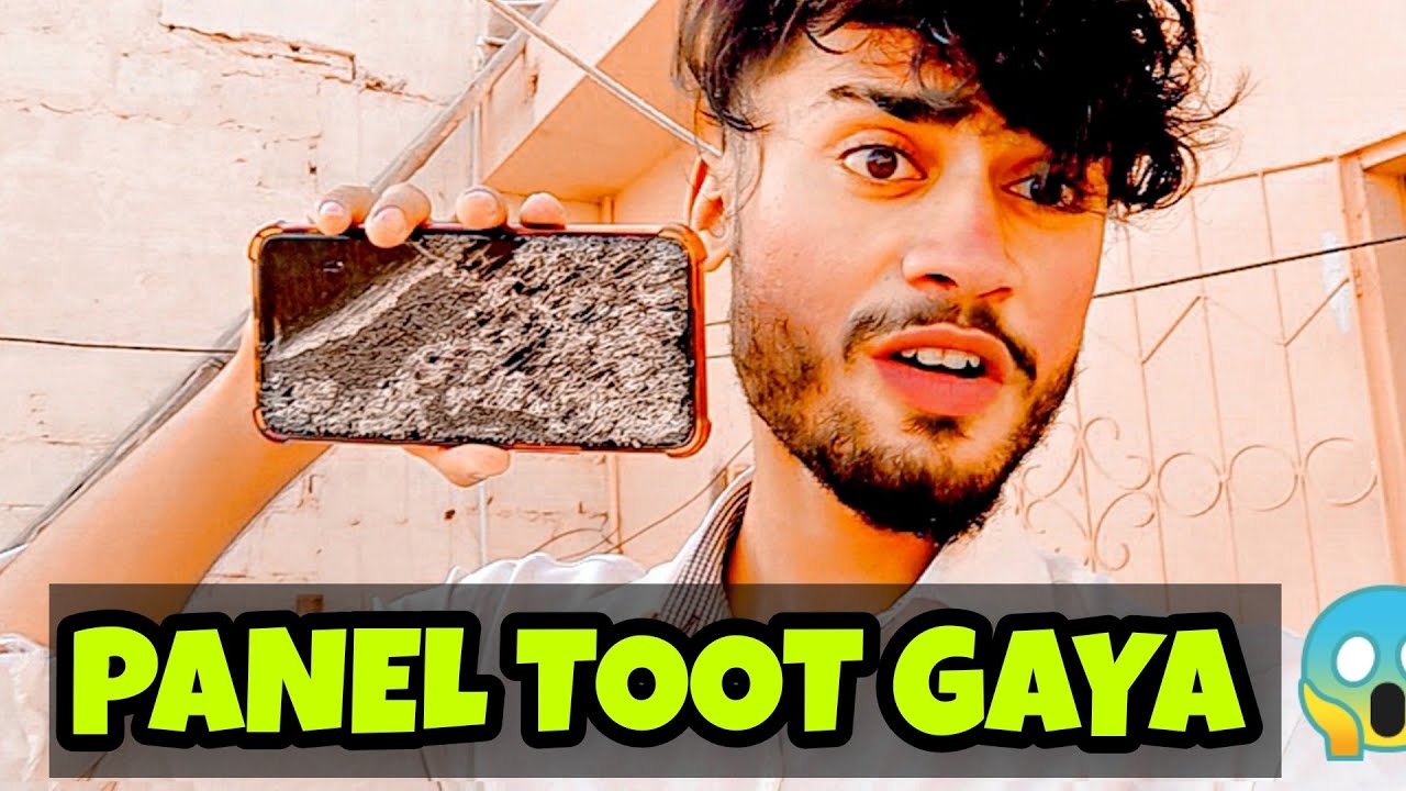 Mobile Ka Panel Toot Gaya😓😓 | Mobile Panel Problem | Mobile Panel ...