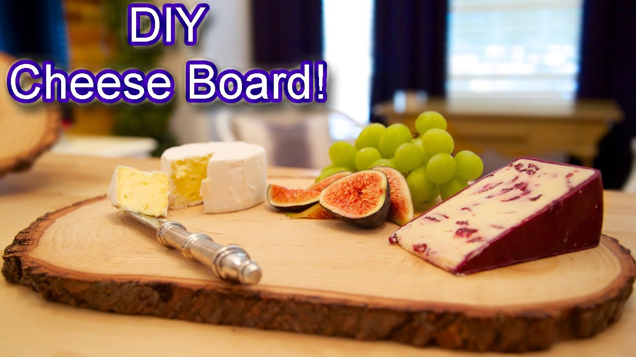 Suite Living: DIY Cheese Board! - YouTube