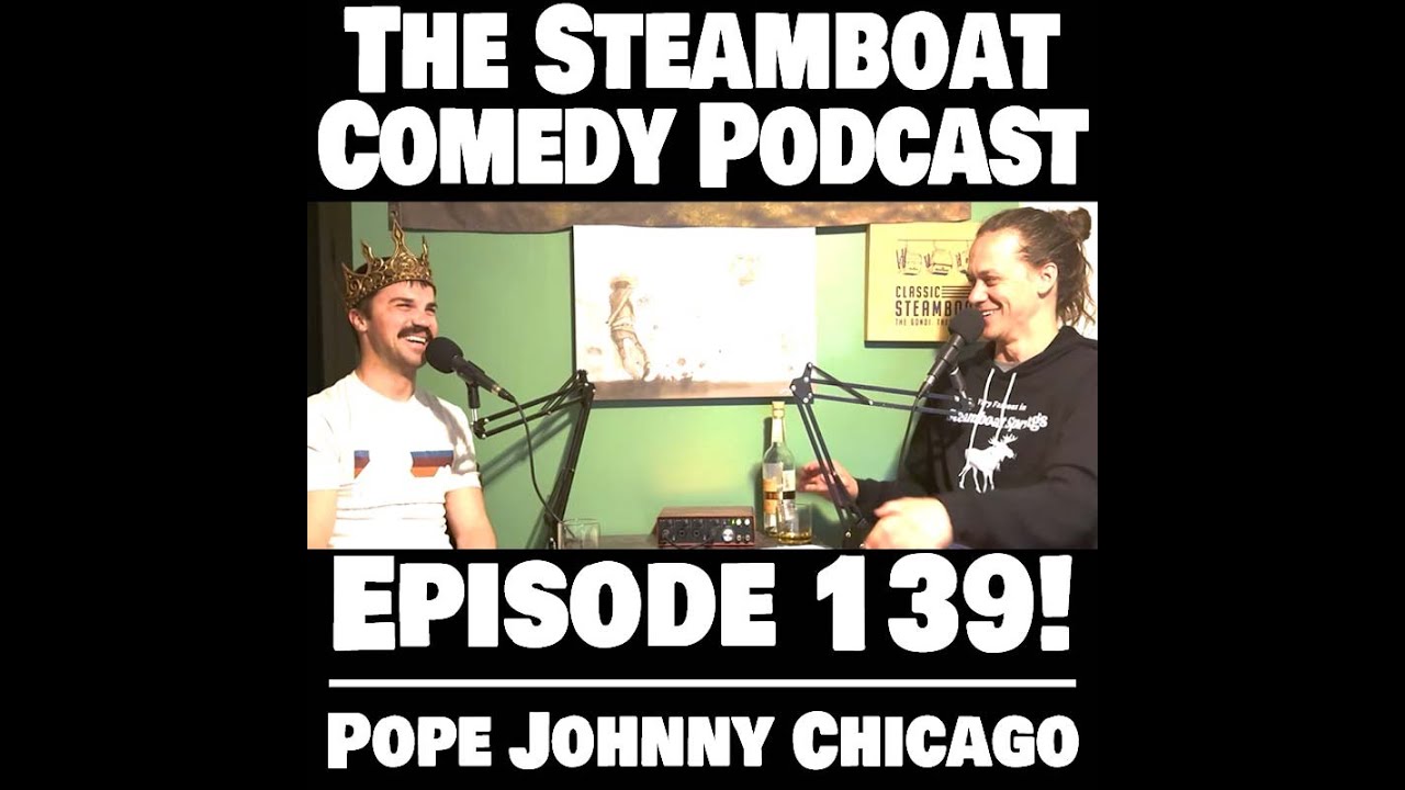 Episode 139! Pope Johnny Chicago - YouTube