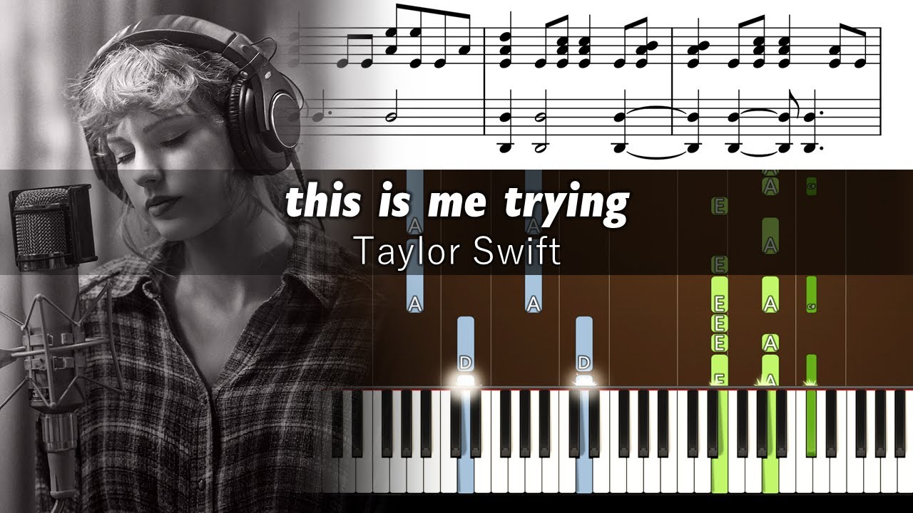 Taylor Swift - this is me trying (long pond) - Accurate Piano Tutorial ...