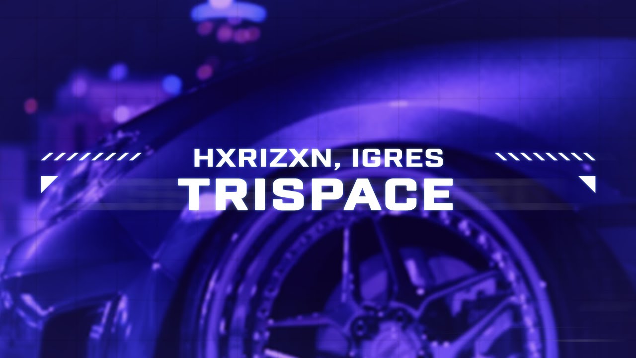 HXRIZXN, iGRES - Trispace [wave/phonk] - YouTube