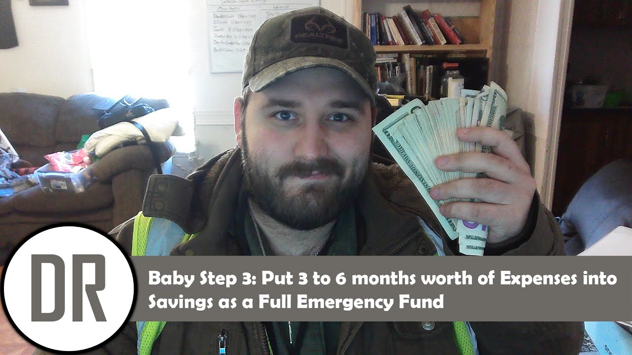 Baby Step 3: Put 3 to 6 months into Savings as a Full Emergency Fund ...