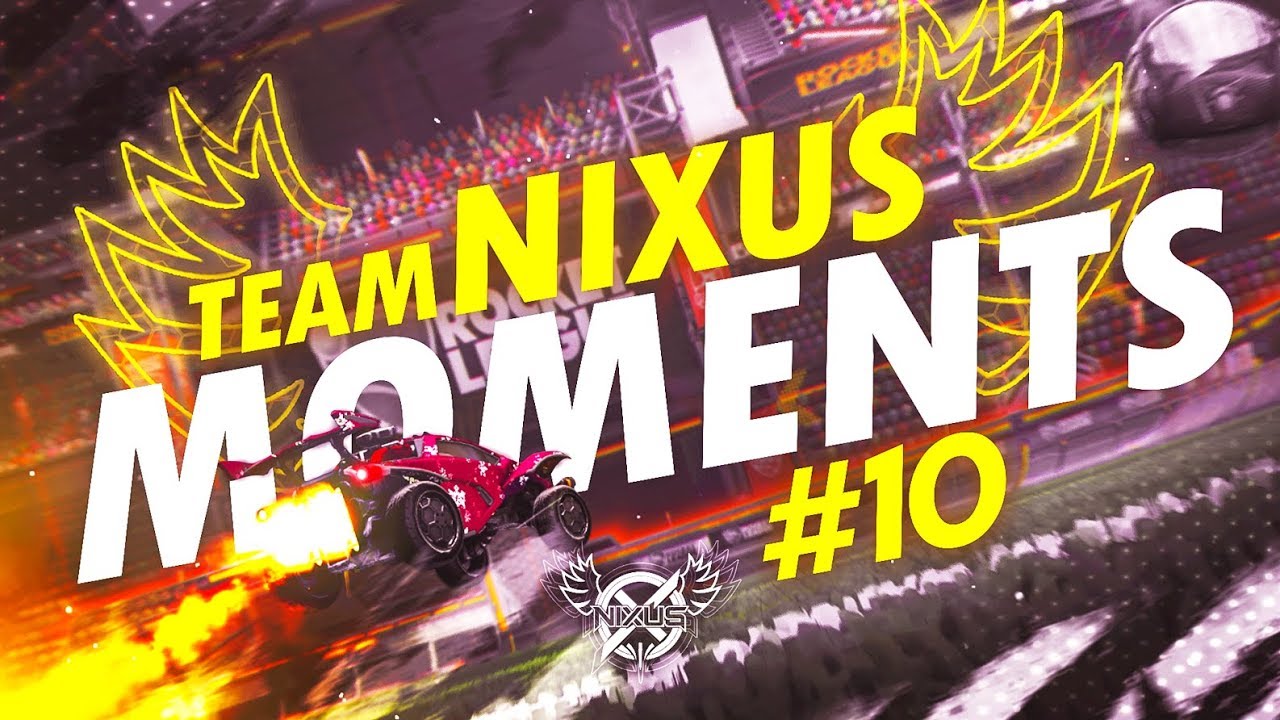 Clipping on Rocket League pros again... | Team Nixus Moments | EPISODE ...