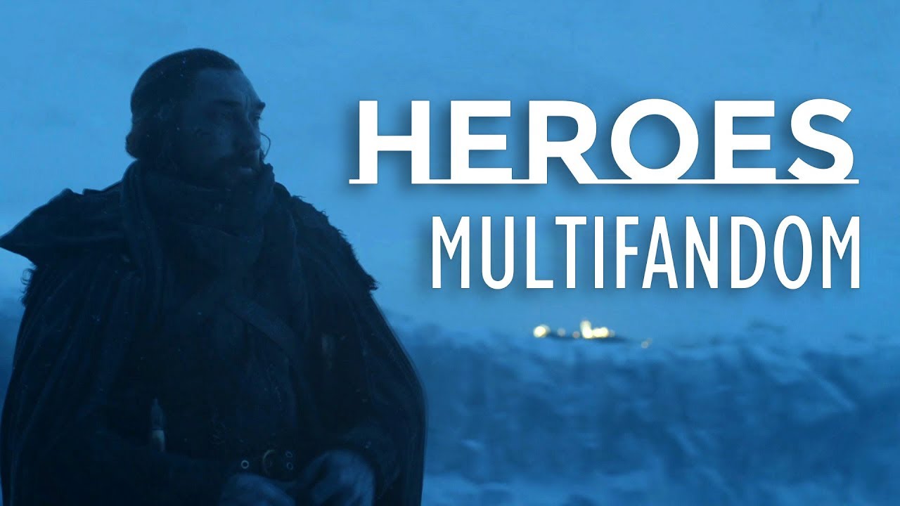 Heroes - Multifandom - YouTube
