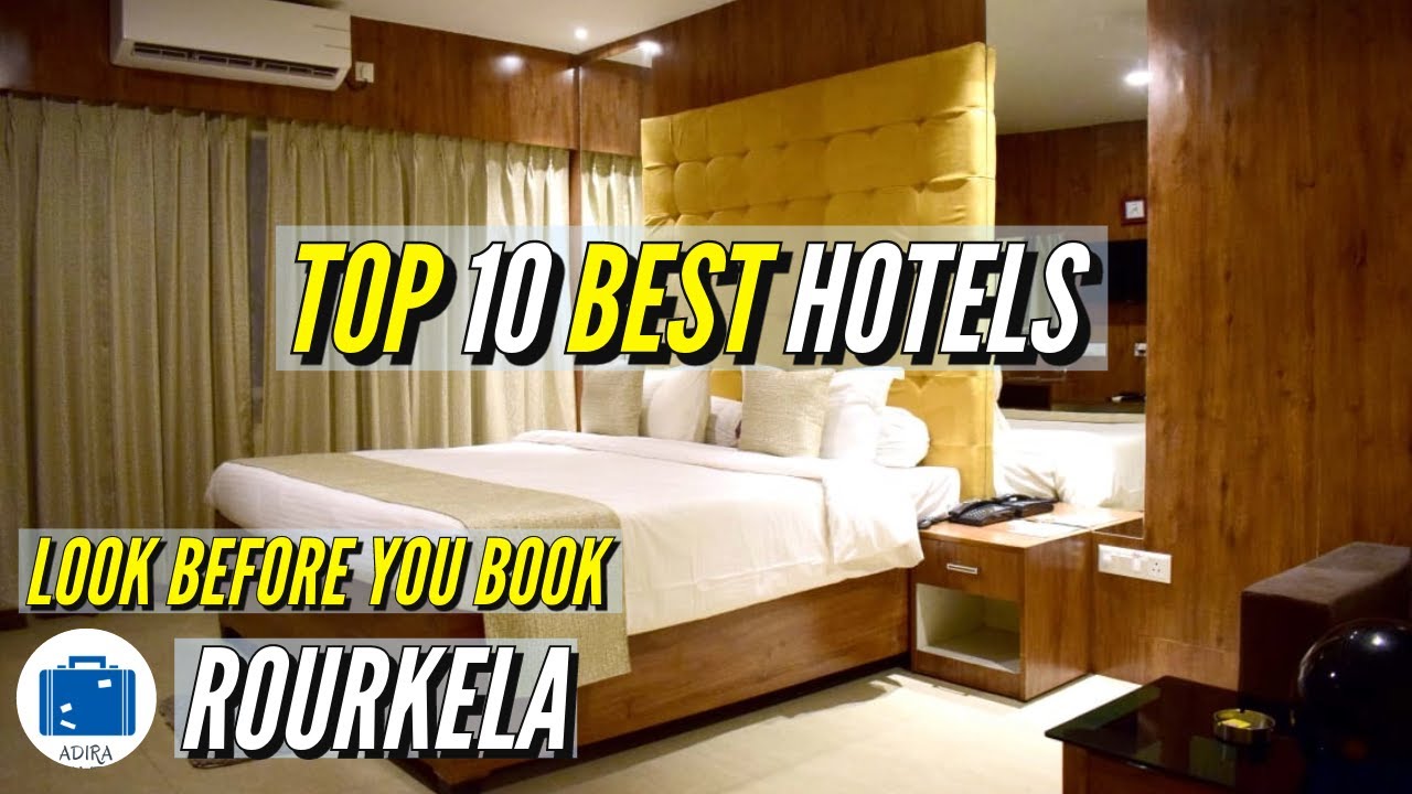 Best Hotels In Rourkela | From 5 Star Hotel To Cheapest Hotel | Review ...