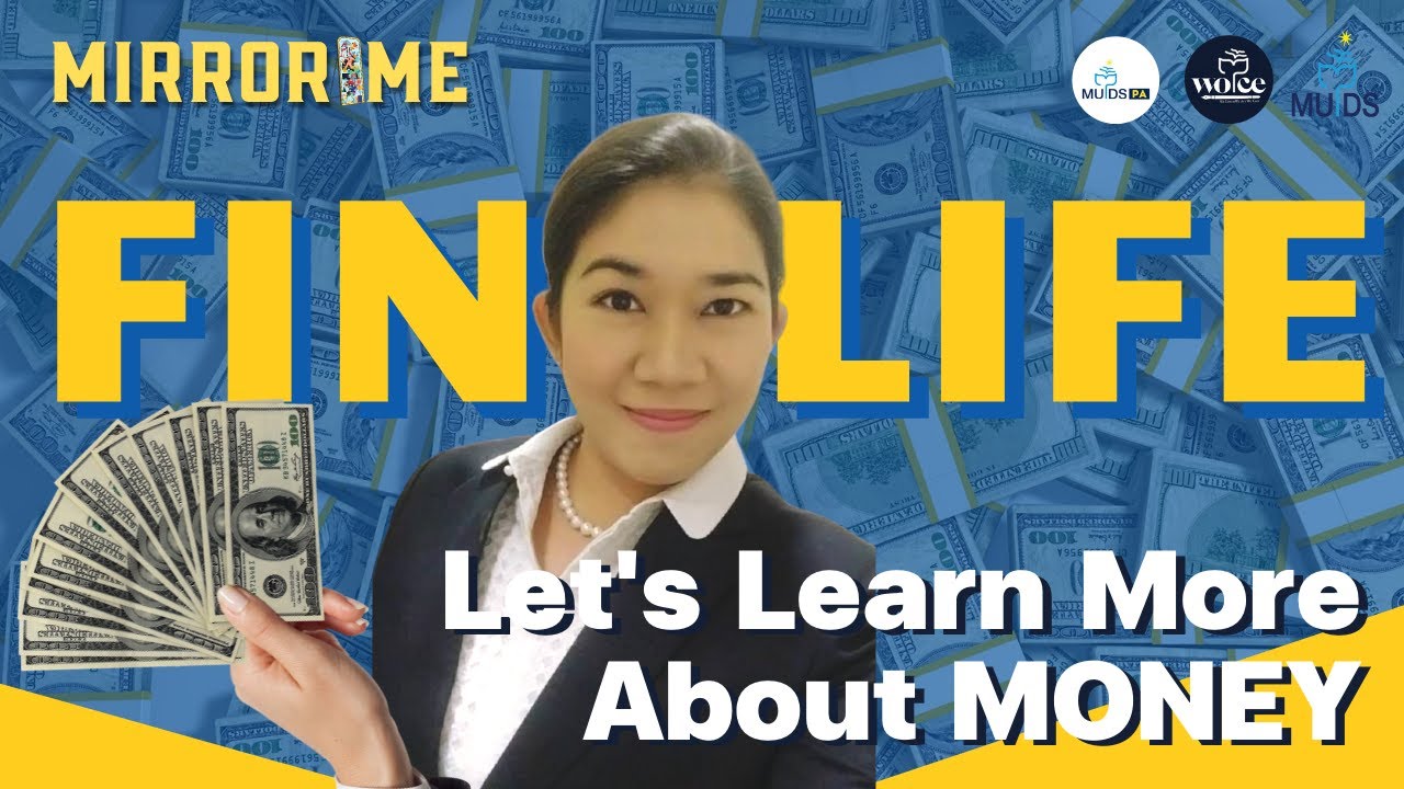 FIN Life...I Wonder, Let's Learn More About MONEY - YouTube
