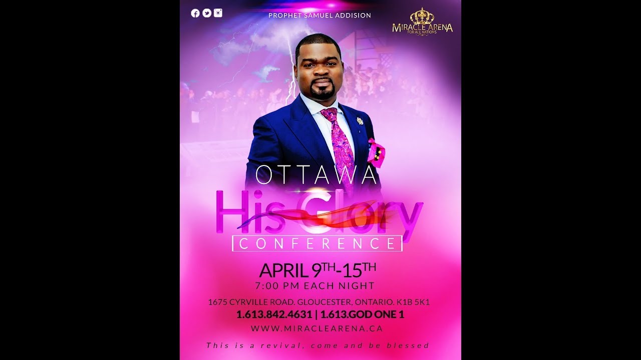 09.04.2018| Day 2 Conference His Glory with Prophet Samuel Addison ...