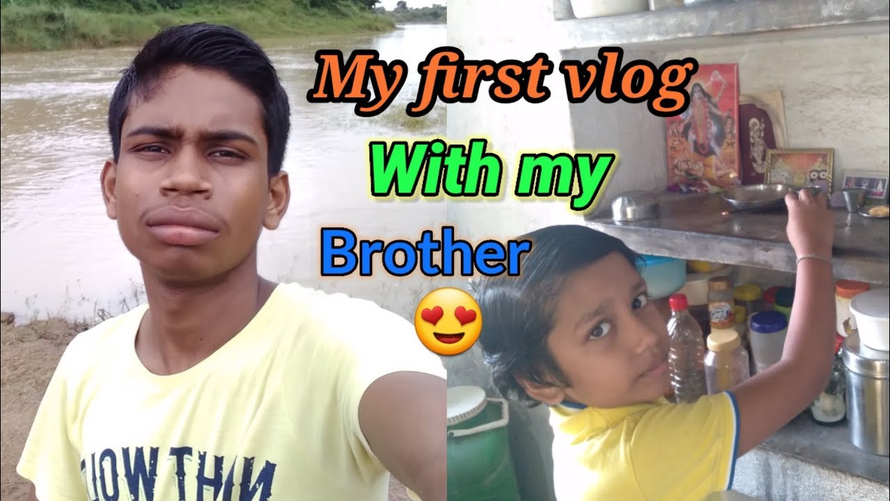 my first vlog video with my brother | making vlog with my brother - YouTube