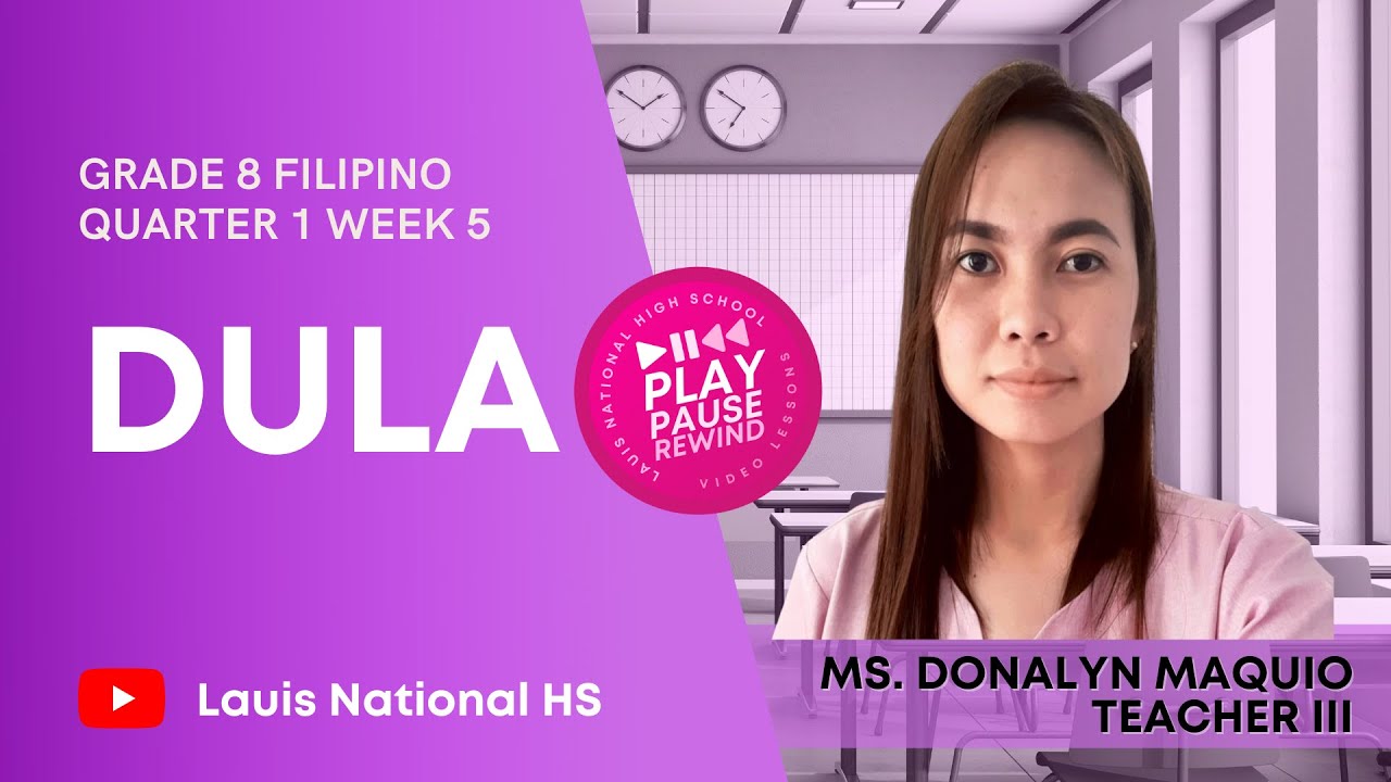 Grade 9 Filipino Q1 Week 5 Dula YouTube Grade 9 Filipino Q1 Week 5 Dula YouTube