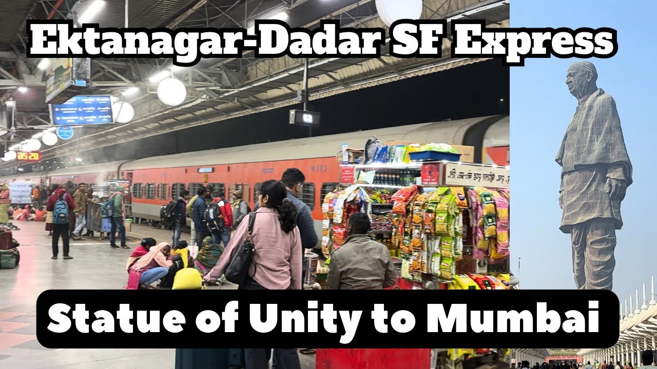 Ektanagar Dadar SF Express 12928 | Statue of Unity to Mumbai | 2AC ...