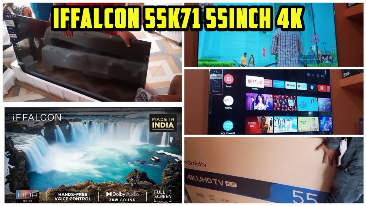 iffalcon 55k71 review, || iffalcon 55 inch 4k tv unboxing || 55 inch 4k ...