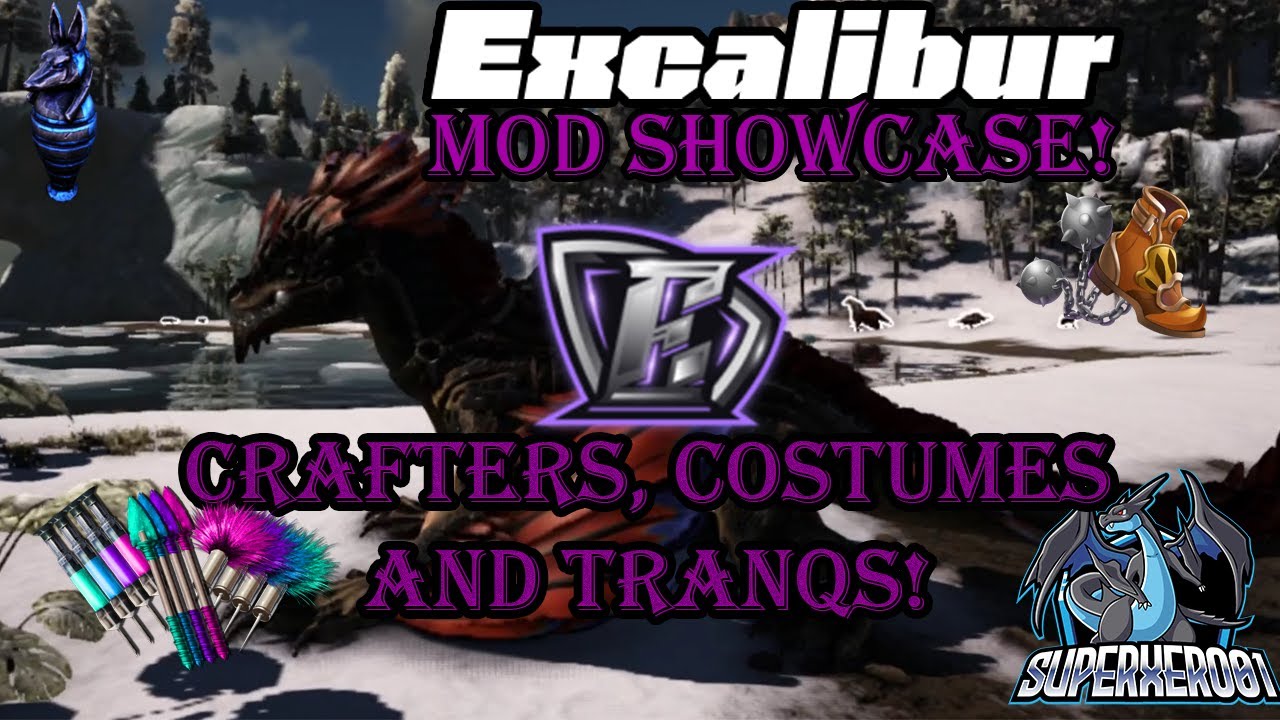 Ark: Survival evolved. ExcaliburAU Mod Showcase! Tranqs, Costumes and ...
