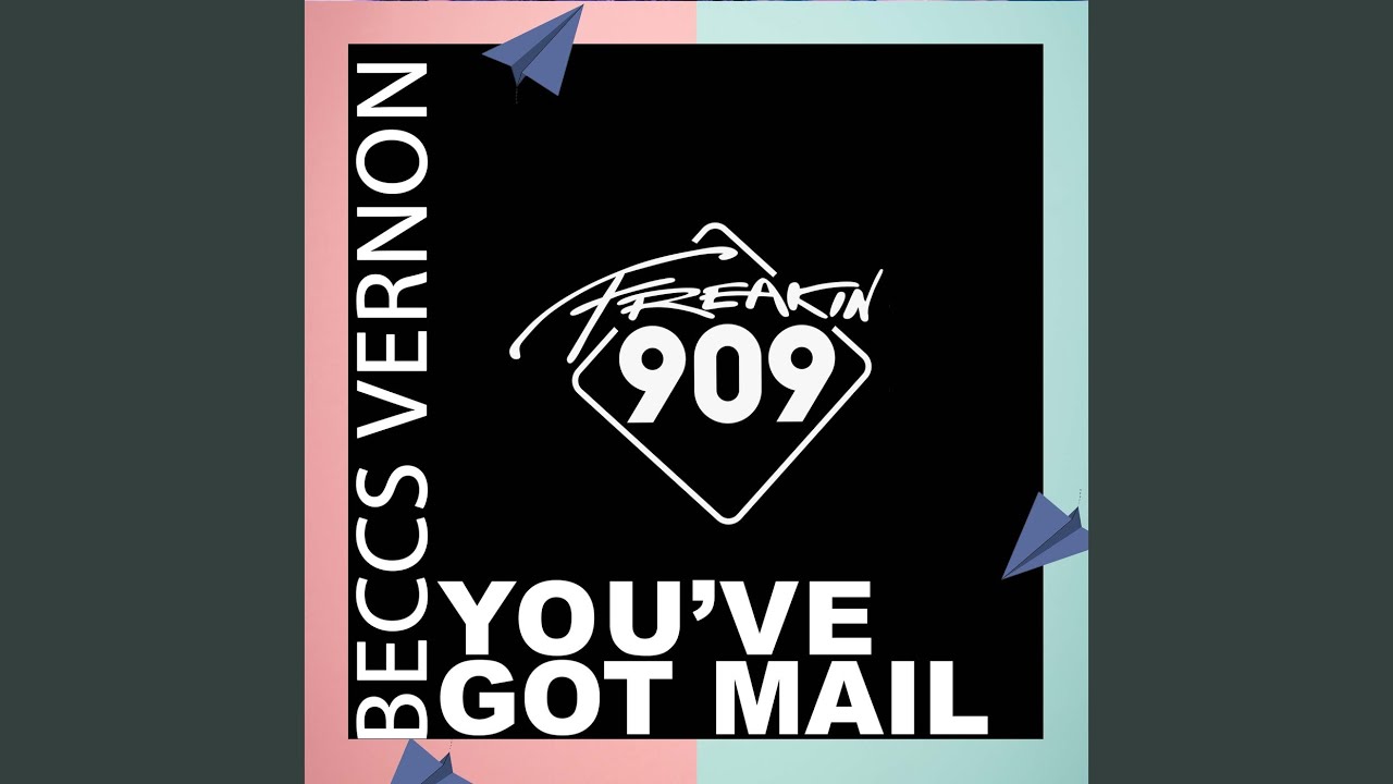 You've Got Mail (Extended Mix) - YouTube