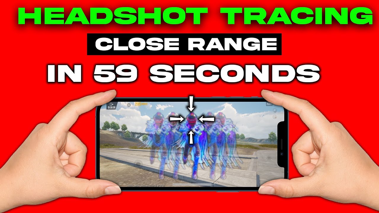 Headshot Tracing In Close Range In 59 Seconds (Headshot Accuracy) - YouTube