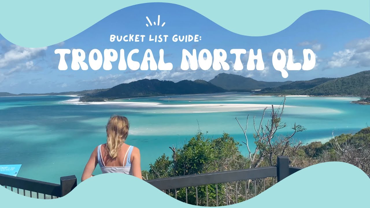 Tropical North Queensland: Our MUST SEE Bucket List Destinations! - YouTube
