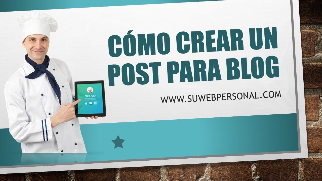 📝 Como Hacer un POST - Crea un Buen POST en tu Blog Personal con ...