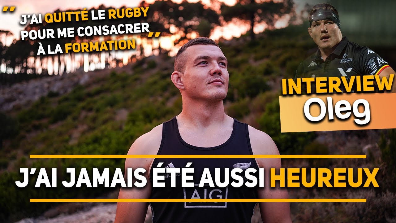 Il quitte le rugby professionnel pour être coach - Interview de Oleg ...