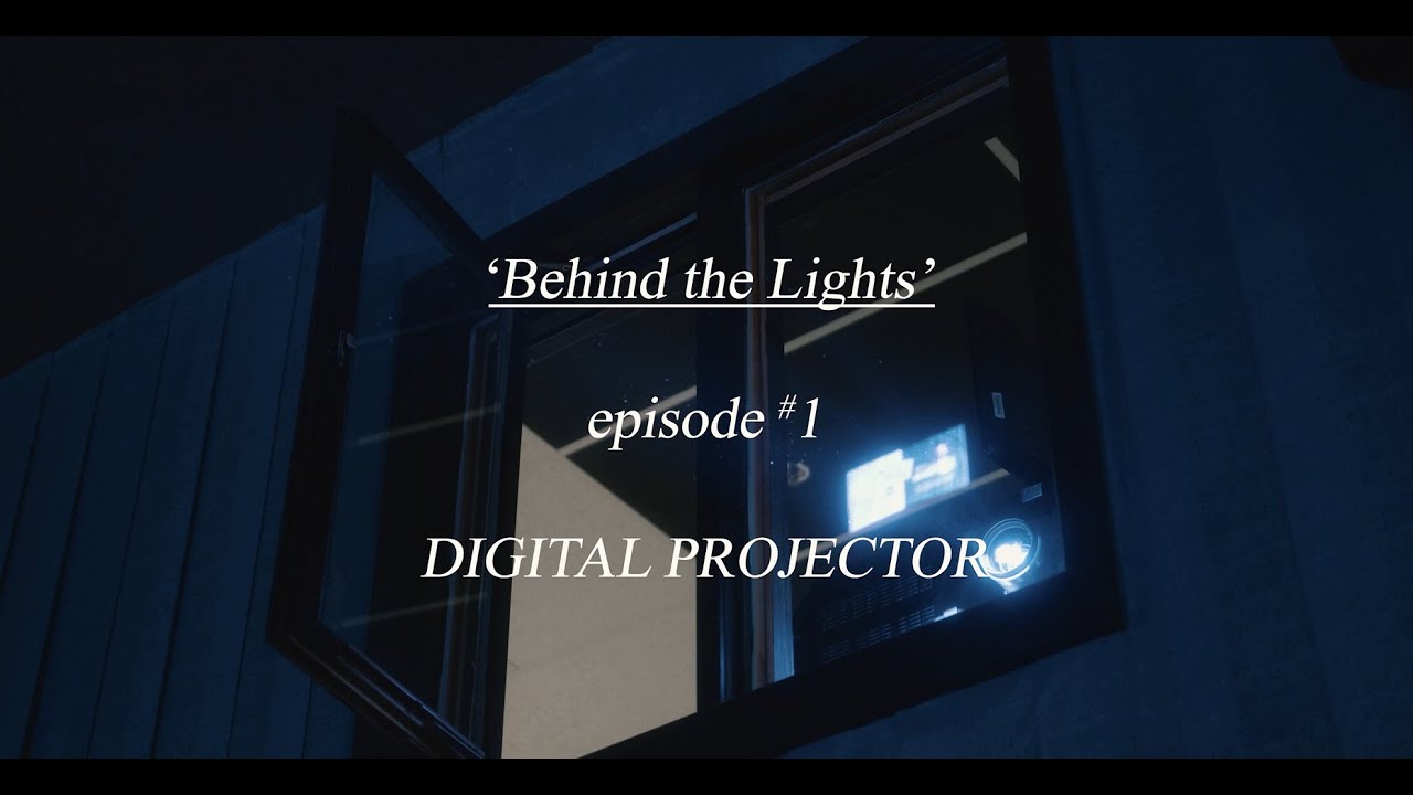 Behind The Lights: Episode 1 - Digital Projectors - YouTube