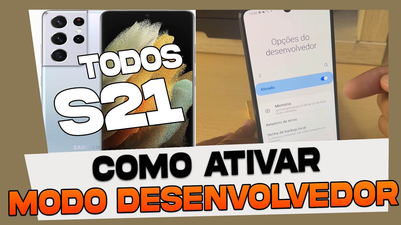 Como Ativar o Modo Desenvolvedor do Samsung Galaxy S21, S21+ y S21 ...