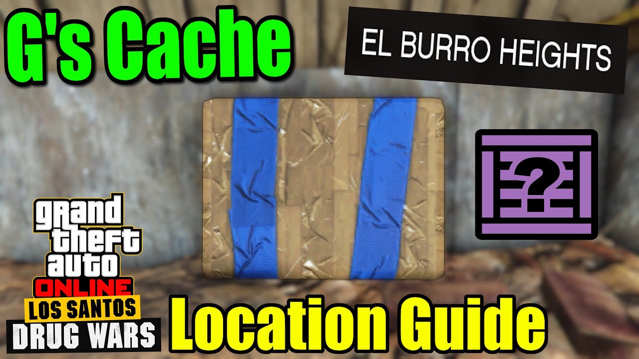 All G's Cache Locations (El Burro Heights) GTA 5 Online - YouTube