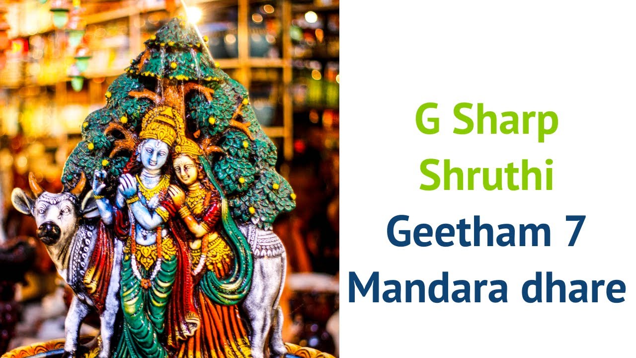 Mandara dhare I Geetham 7I G# Shruthi| Sanchari Geetham| Kambhoji I Adi ...