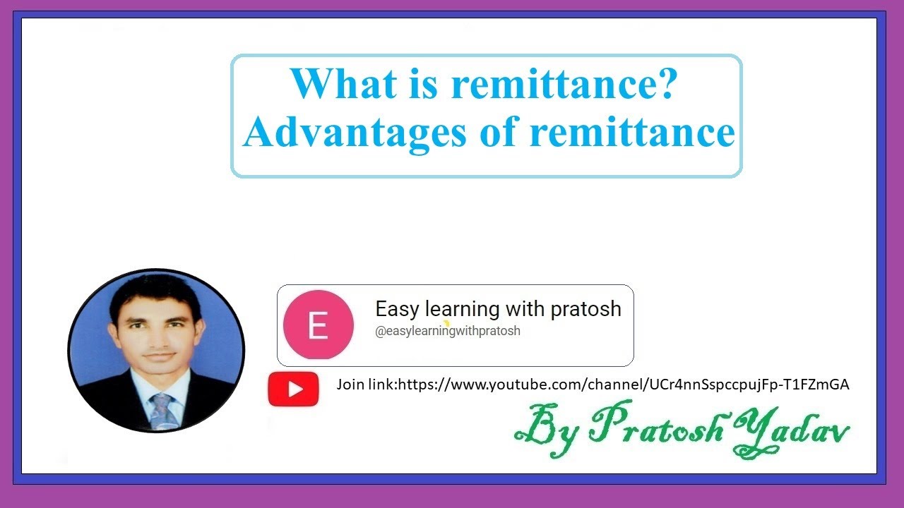 Remittance|| advantage of remittance - YouTube