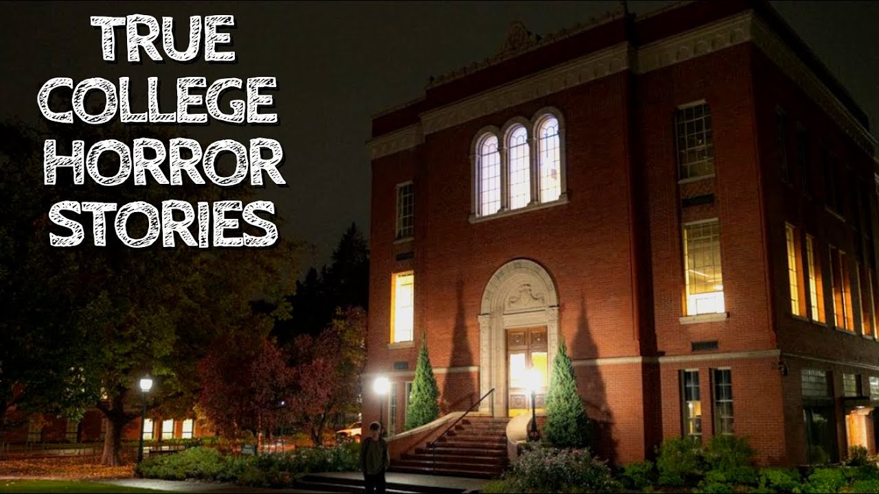 5 True College Horror Stories - YouTube