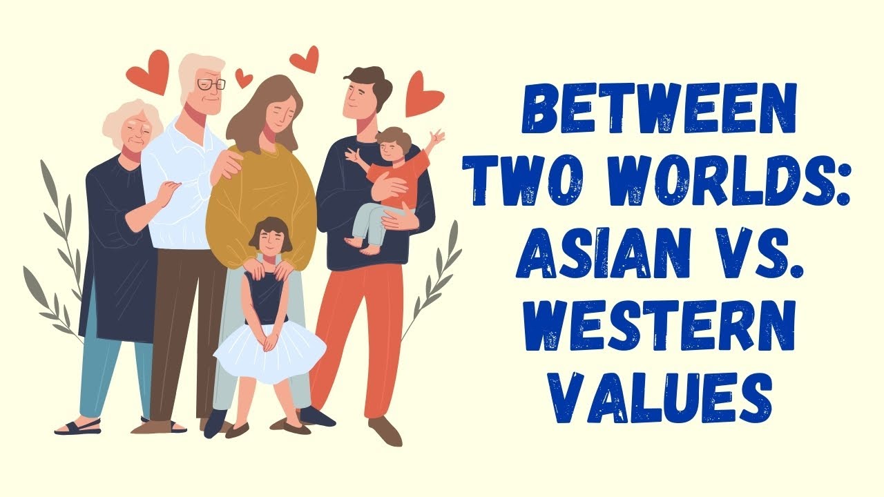 Asian Families vs WESTERN Values: Which One Do You Choose? | Social ...