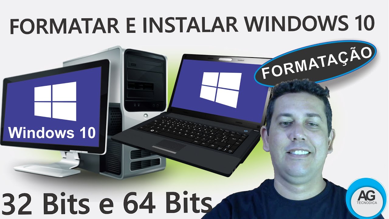 Como Formatar o PC e Instalar Windows 10 32Bits ou 64Bits, Passo a ...