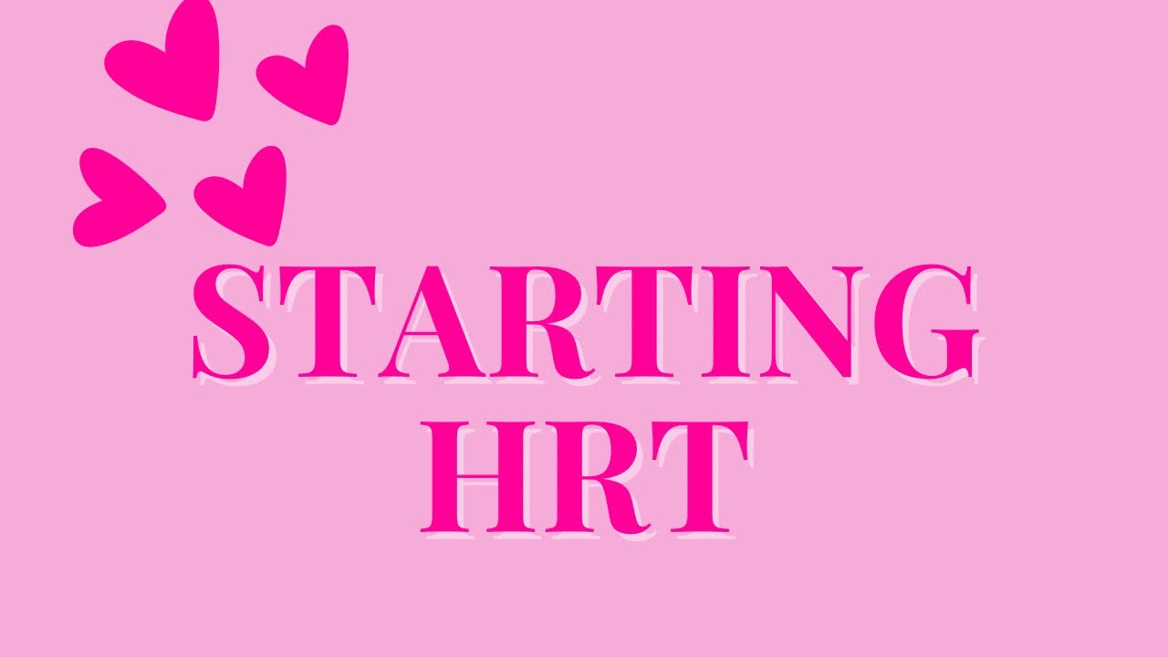 Starting HRT in my 20’s - YouTube