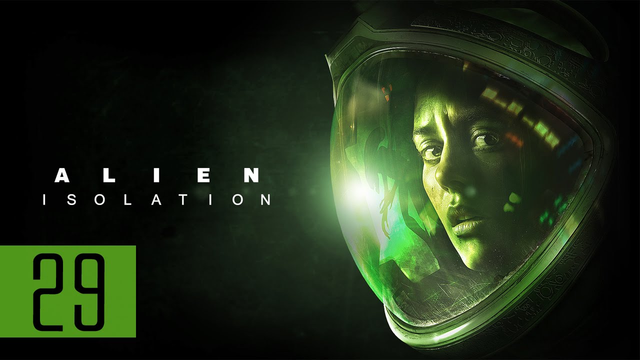 Alien: Isolation - Let's Play - Part 29 - [M18: Tomorrow, Together ...