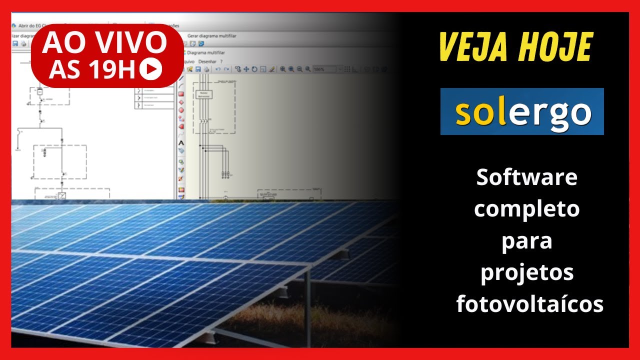 PROJETOS FOTOVOLTAICOS COM O SOFTWARE MAIS COMPLETO - SOLERGO - YouTube