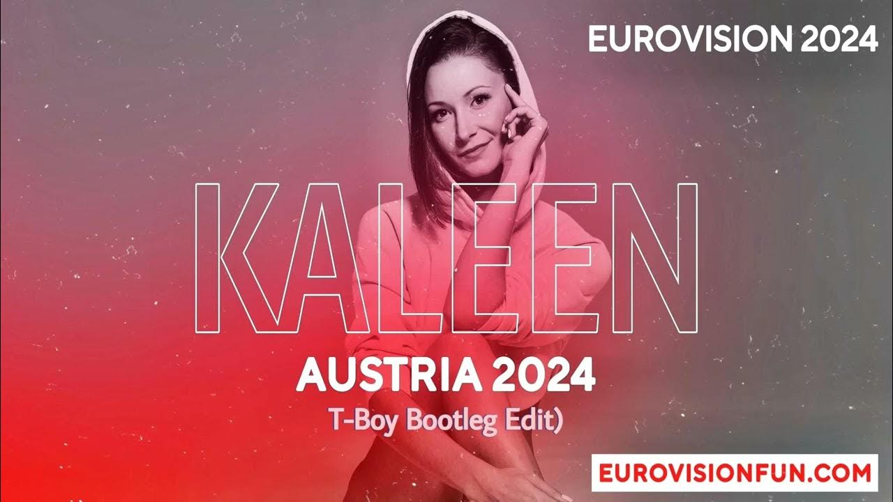 Kaleen - We Will Rave (T-Boy Bootleg Edit) Eurovision Austria Song 2024 - YouTube