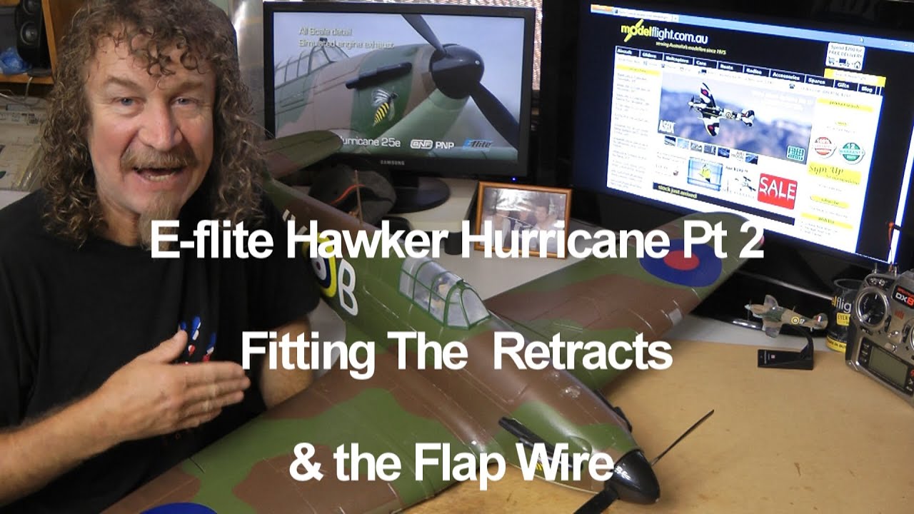 E-Flite Hawker Hurricane Retract + Flaps part 2 - YouTube