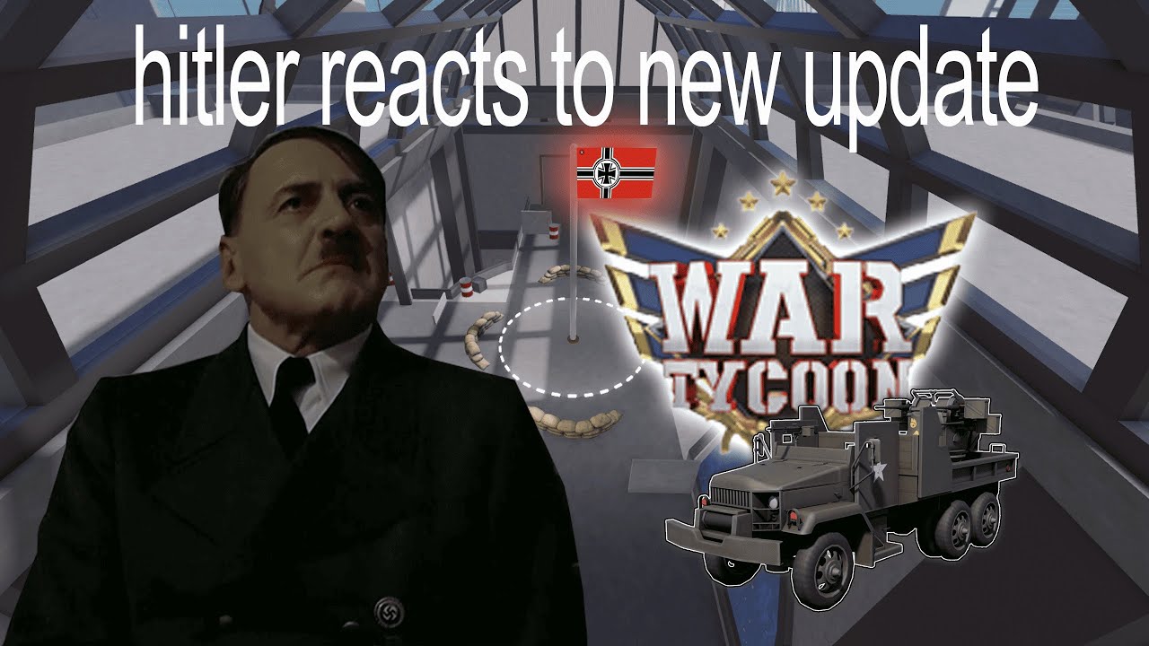 Hitler Reacts to the New War Tycoon Update - YouTube