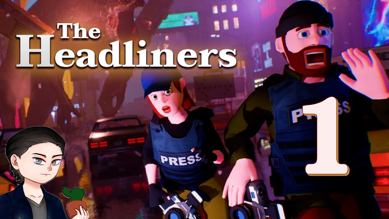 [ The Headliners ] #1 : ผมมาหาข่าว - YouTube