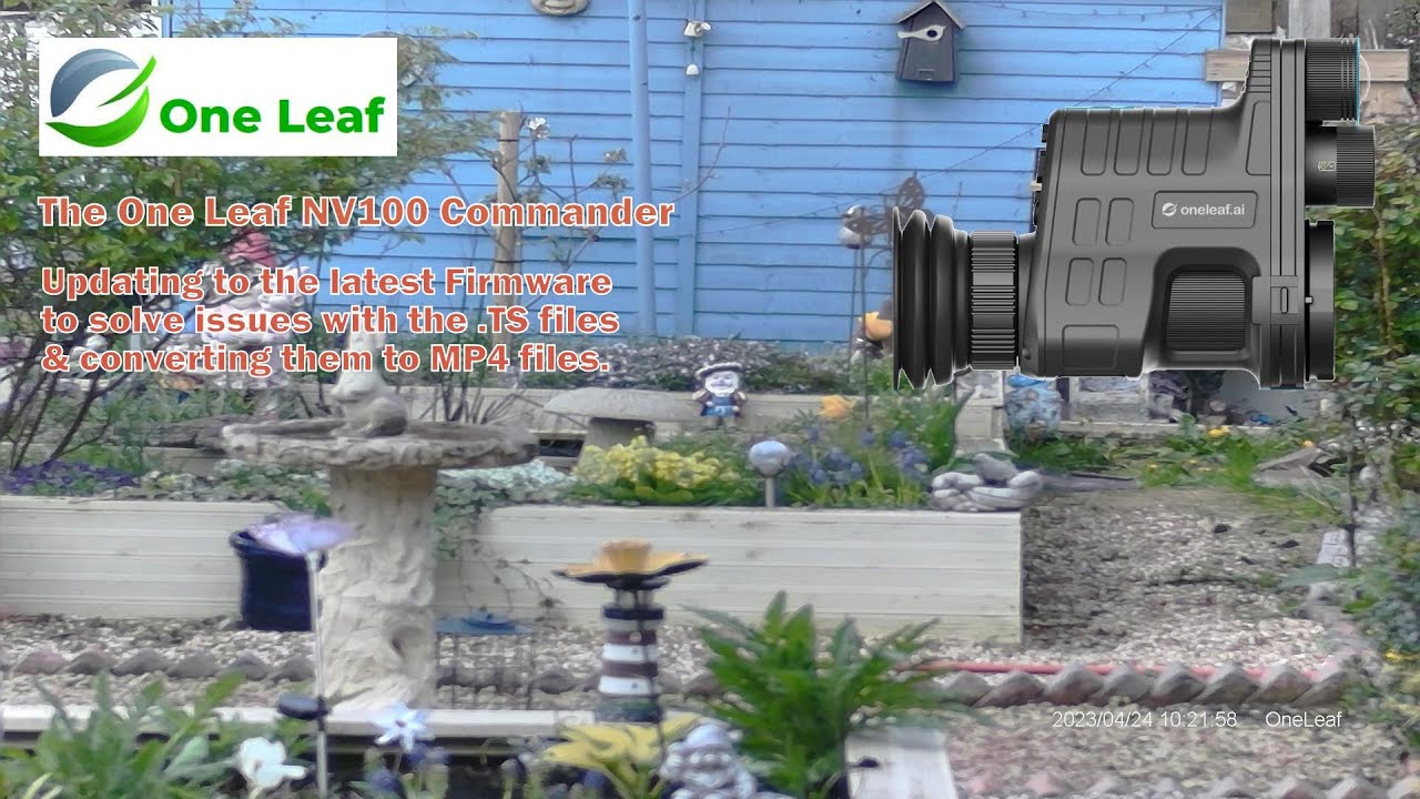 The One Leaf NV100 Commander Firmware Update - Resolving TS Video file ...