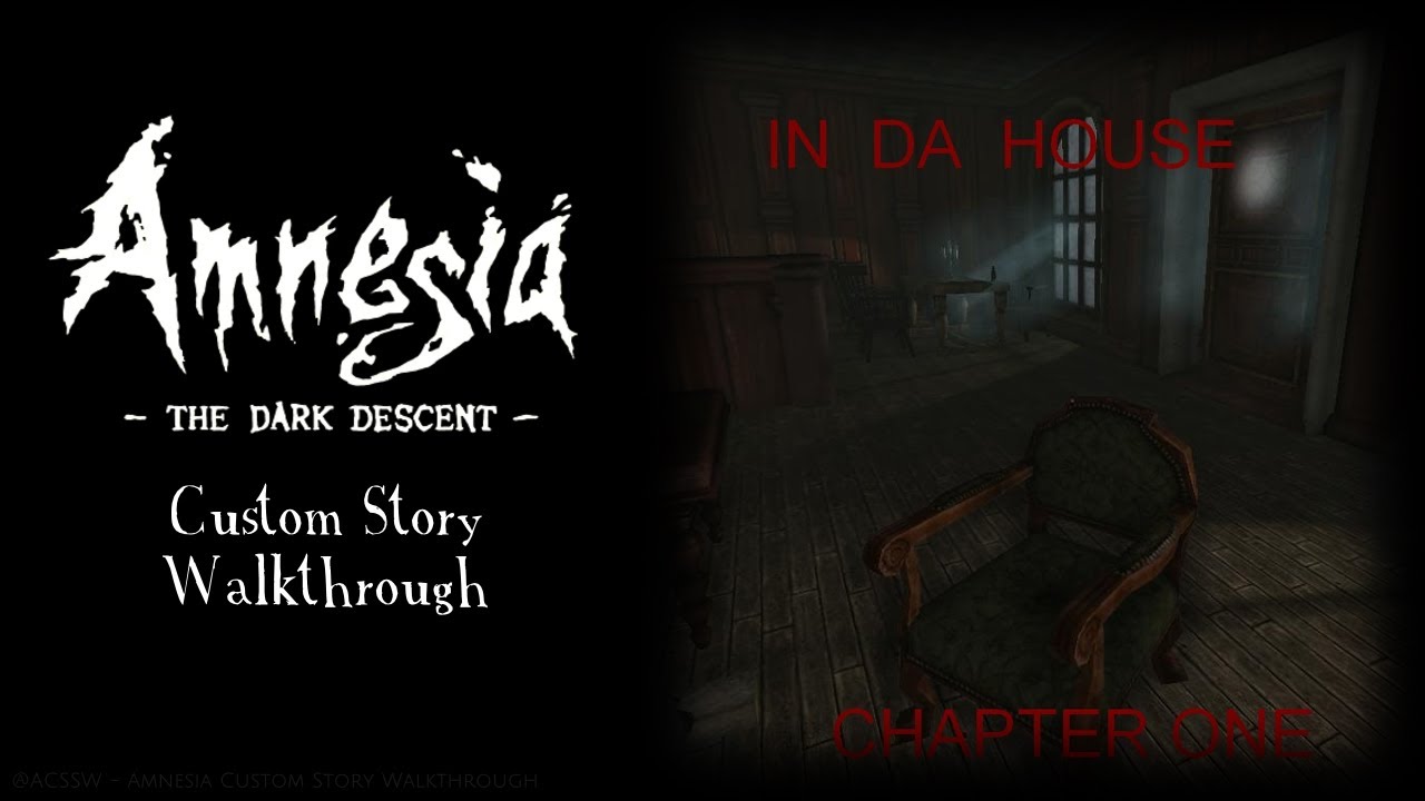 In Da House [CHAPTER 1] | Amnesia Custom Story Walkthrough - YouTube